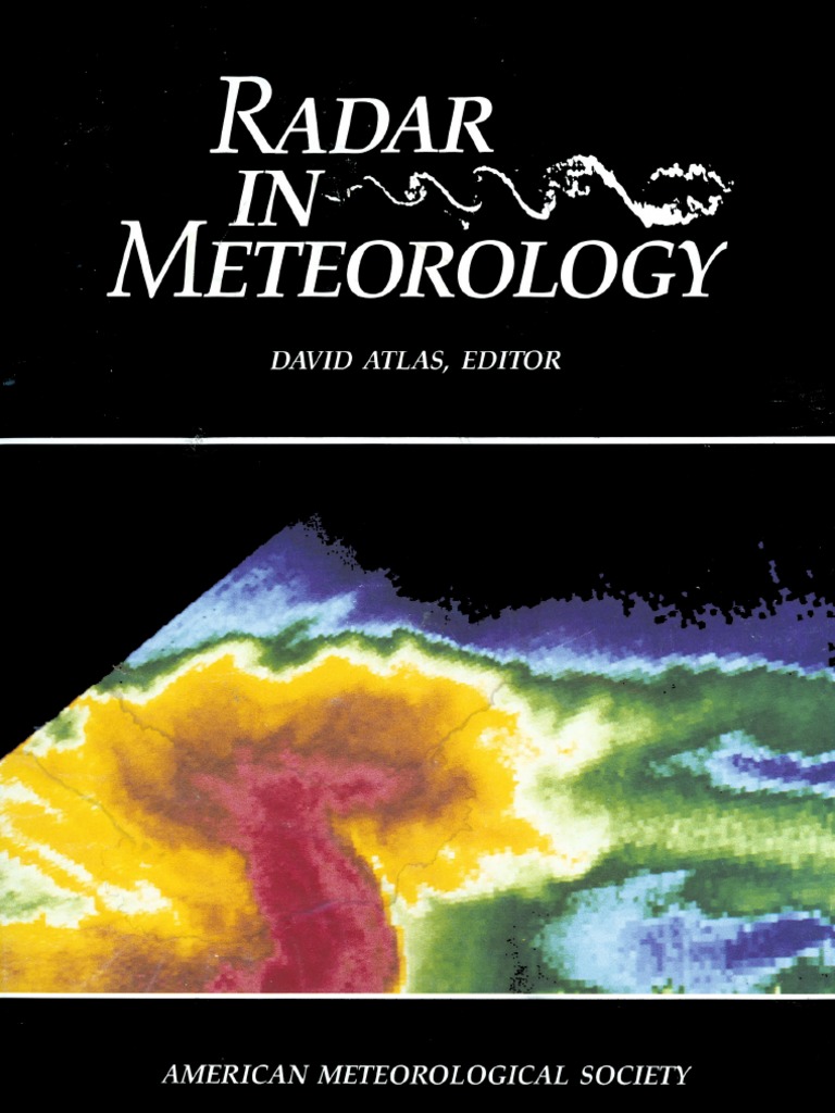 David Atlas (Eds.) - Radar in Meteorology - Battan Memorial and 40th ...