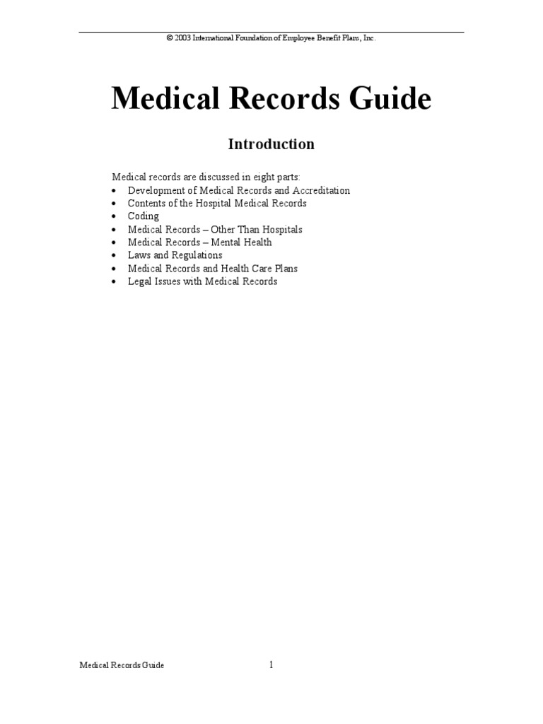 Medical Records Guide: © 2003 International Foundation of Employee ...