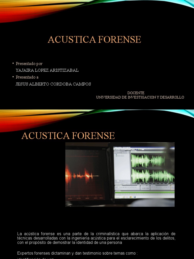 Acustica Forense Exposicion | PDF | Cognición | Ciencia cognitiva