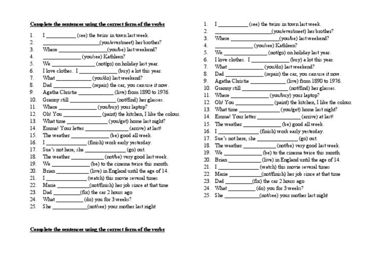 Complete The Sentences Using The Correct Form of The Verbs | PDF