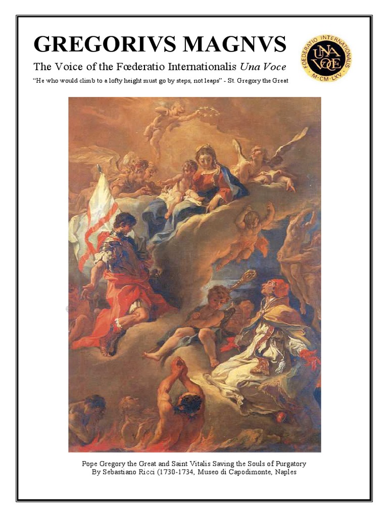 Gregorivs Magnvs: The Voice of The Fœderatio Internationalis Una Voce ...