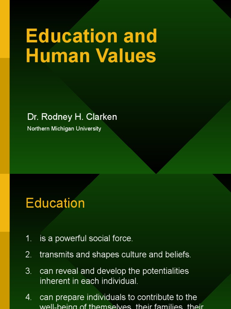 Education and Human Values: Dr. Rodney H. Clarken | PDF | Value (Ethics ...