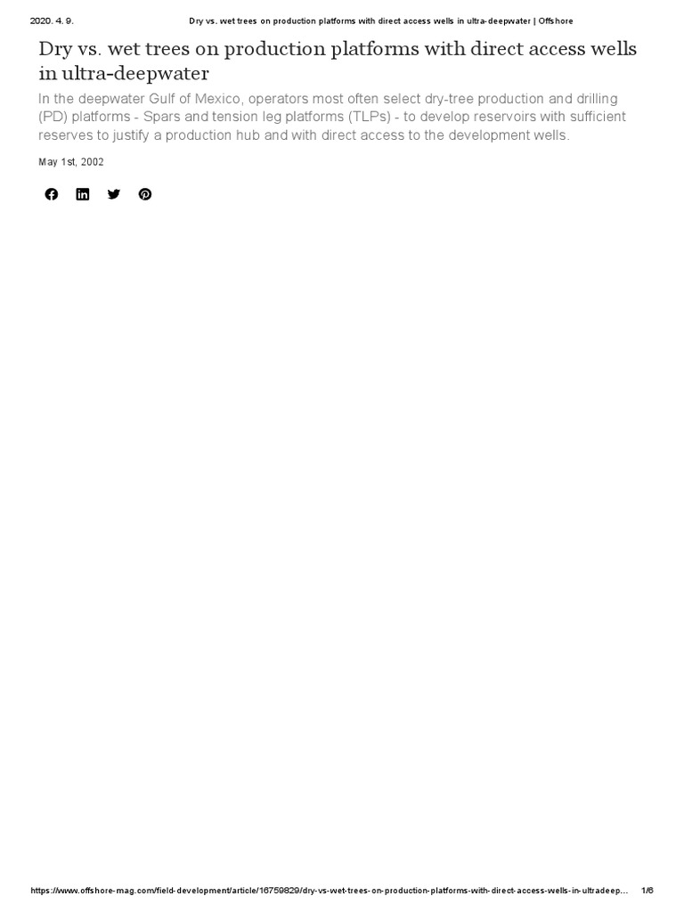 Dry vs. Wet Trees On Production Platforms With Direct Access Wells in ...