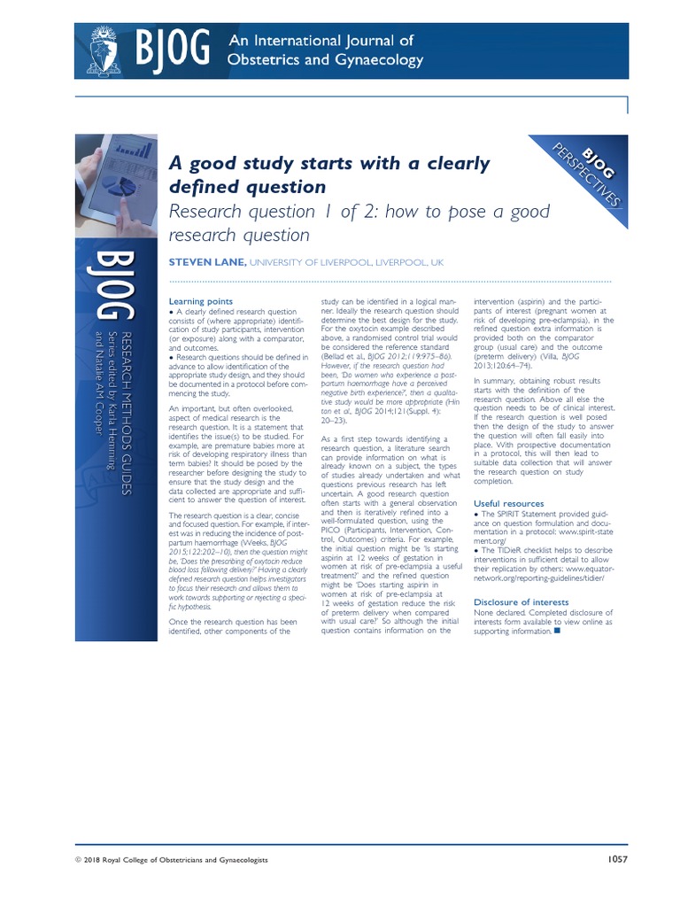 A Good Study Starts With A Clearly Defined Question Research Question 1 ...