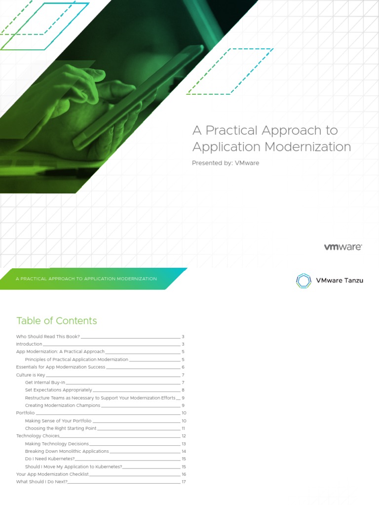 A Practical Approach To Application Modernization: Presented By: Vmware ...