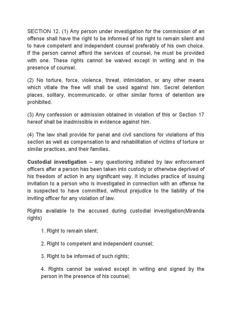 Custodial Investigation - Any Questioning Initiated by Law Enforcement ...