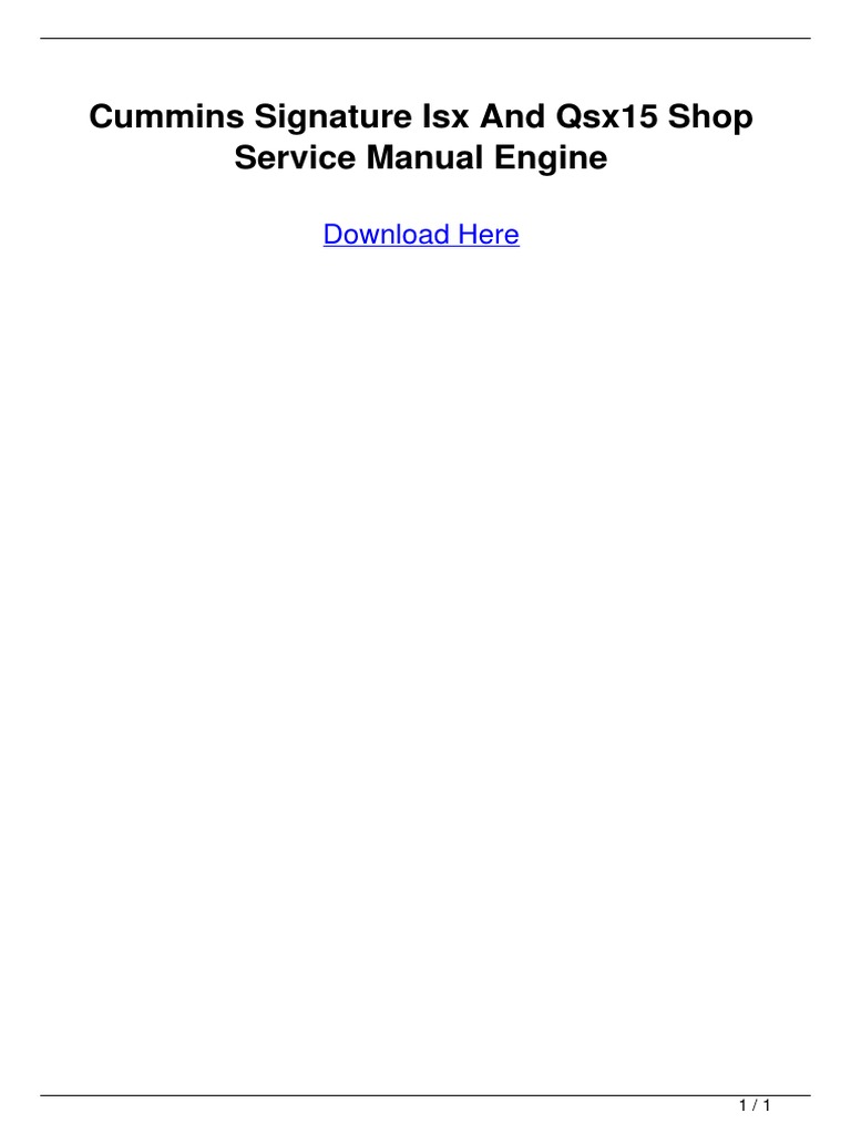 Cummins Signature Isx and qsx15 Shop Service Manual Engine PDF | PDF