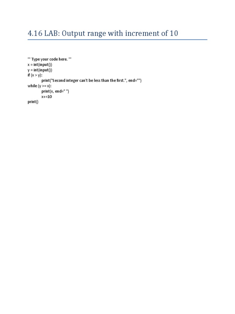 4.16 LAB: Output Range With Increment of 10 | PDF 4.16 LAB: Output Range With Increment of 10 | PDF
