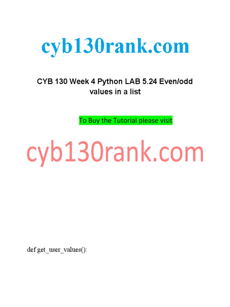 CYB 130 Week 4 Python LAB 5.24 Even/odd Values in A List: To Buy The ...