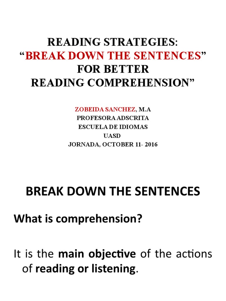 Break Down The Sentence | PDF | Reading Comprehension | Verb