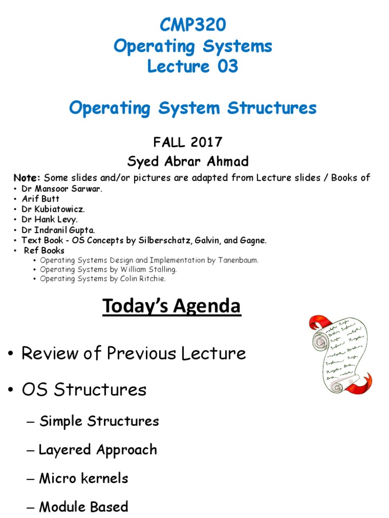 CMP320 Operating Systems Operating System Structures: FALL 2017 Syed ...