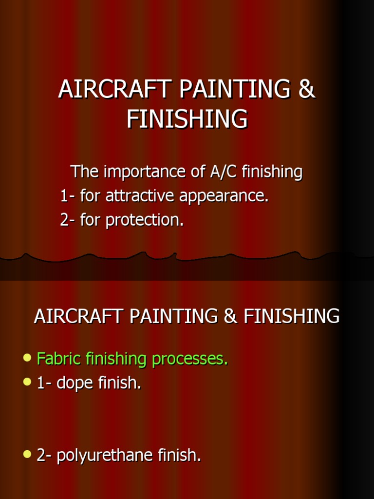 Aircraft Painting & Finishing | PDF | Paint | Industrial Processes