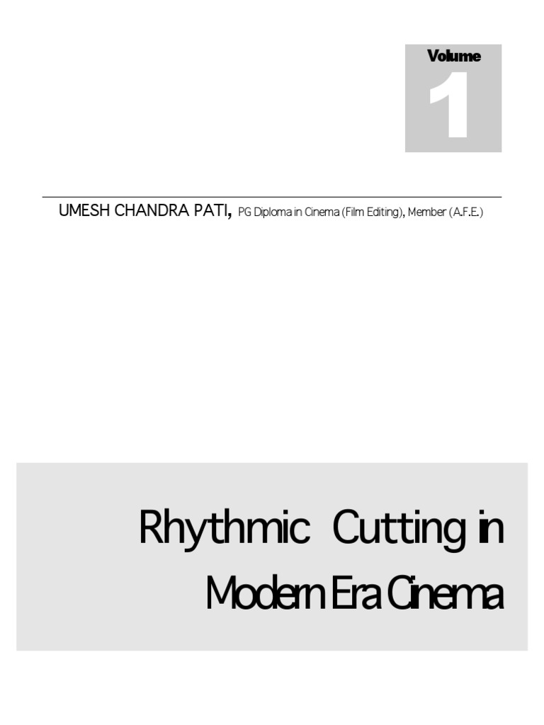 Rhythmic Cutting in Modern Cinema | PDF | Rhythm | Perception