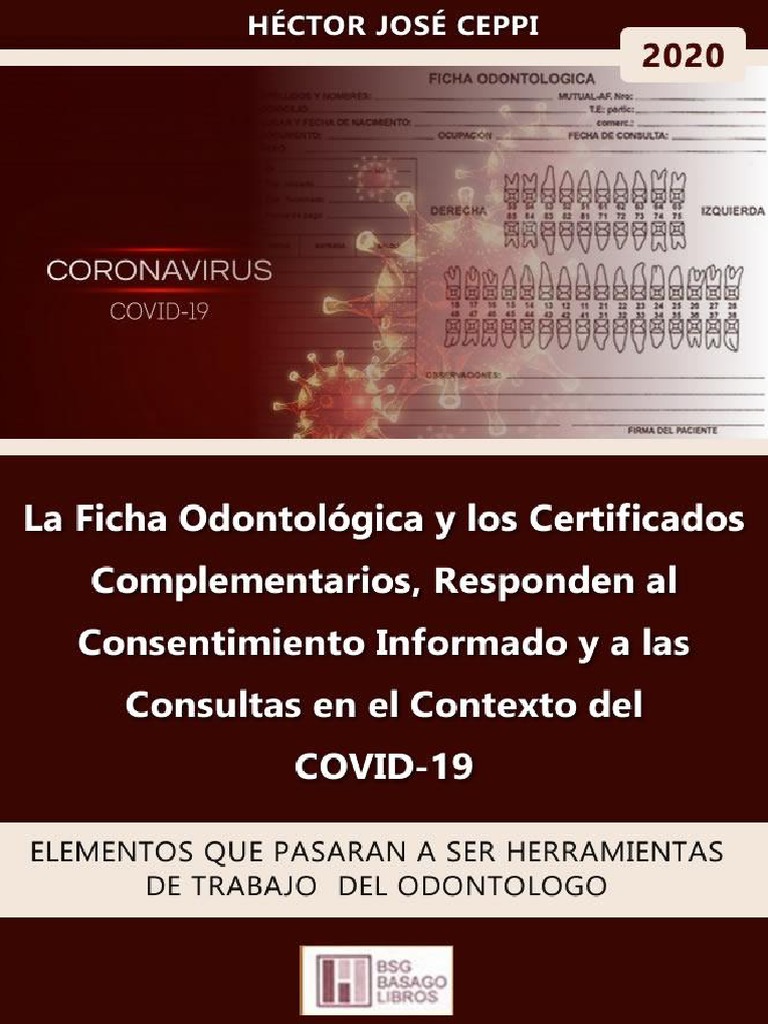 La Ficha Odontológica y Los Certificados Complementarios, Responden Al Consentimiento Informado ...