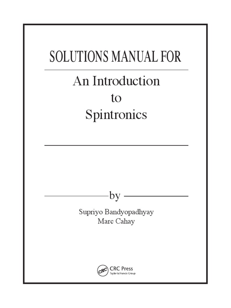 Solutions Manual For: An Introduction To Spintronics | PDF | Copyright ...