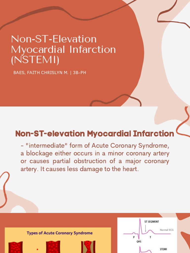 Non-ST-Elevation Myocardial Infarction (Nstemi) : Baes, Faith Chrislyn ...