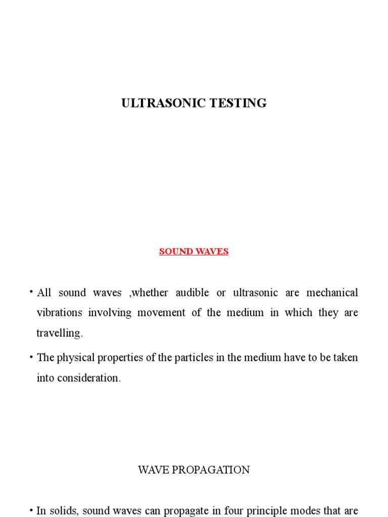 Ultrasonic Testing: Propagation Modes, Inspection Methods, and ...