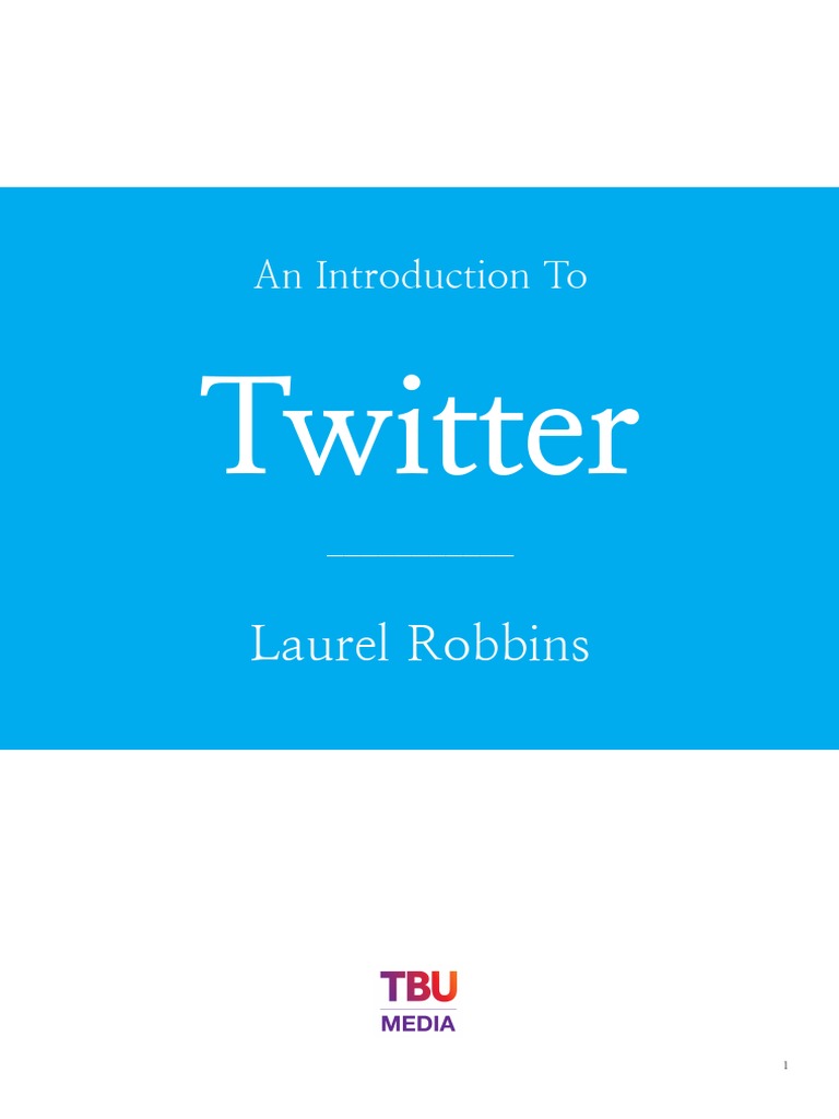 An Introduction To Twitter v1 | PDF | Hashtag | Social Media