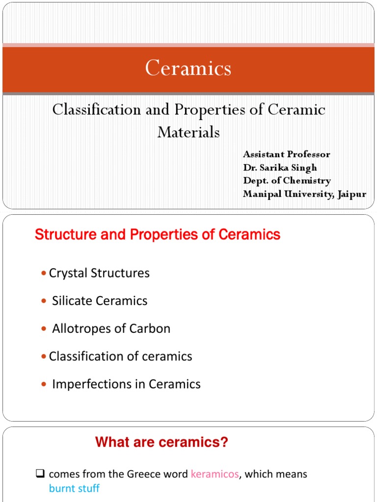 Classification and Properties of Ceramic Materials: A Comprehensive ...