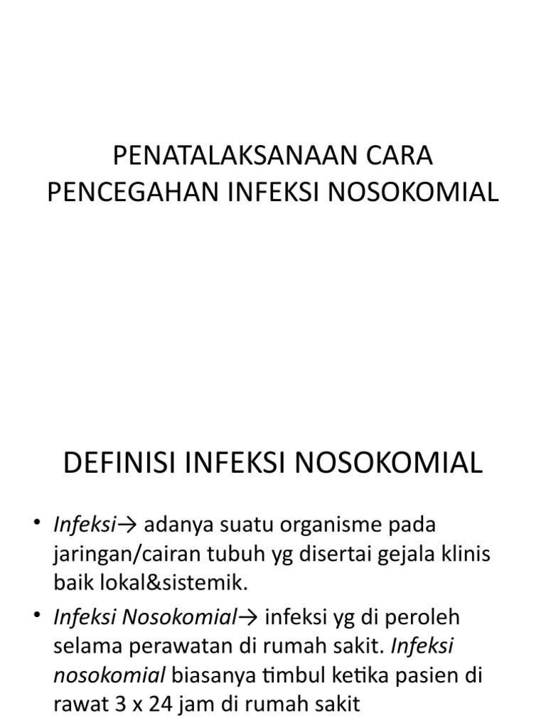 Penatalaksanaan Cara Pencegahan Infeksi Nosokomial | PDF
