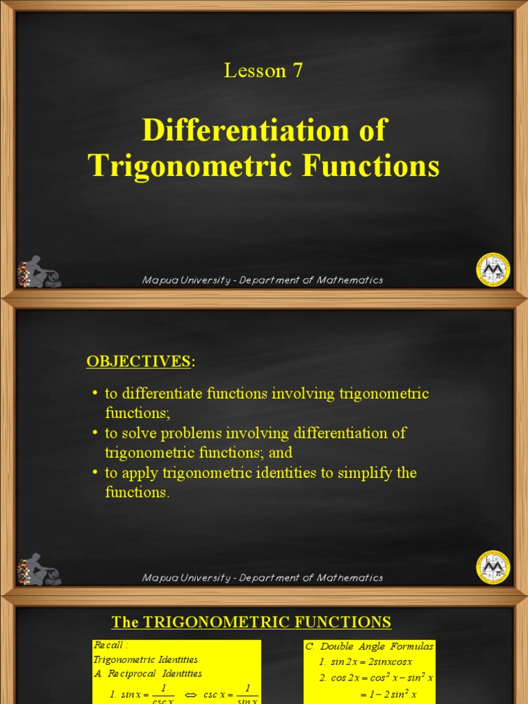 Lesson 7 Differentiation Of Trigonometric Functions Pdf Sine Trigonometric Functions
