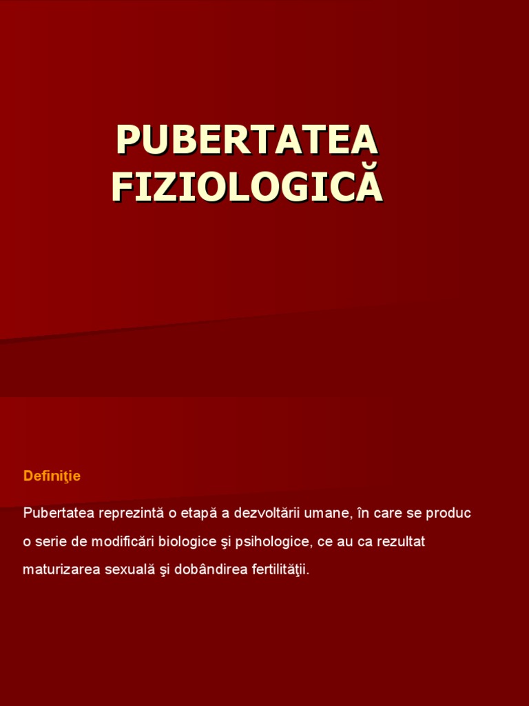 Pubertatea Fiziologica | PDF