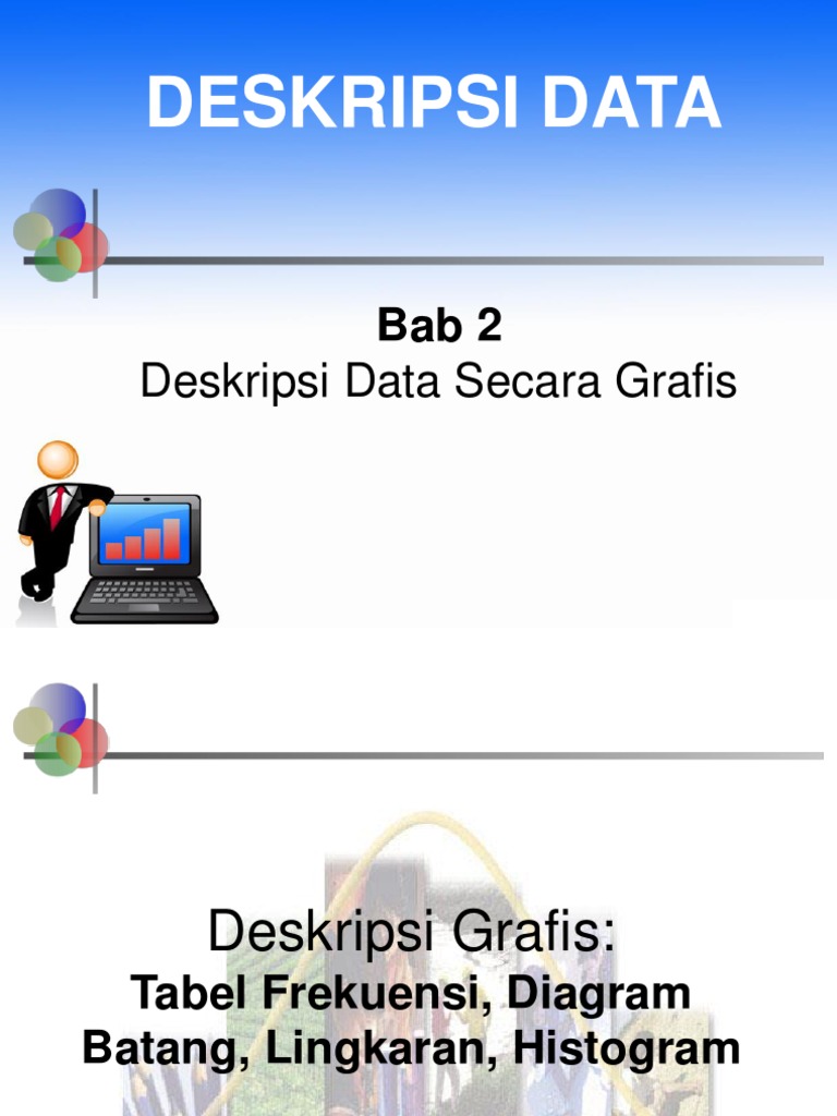 Deskripsi Data Secara Grafis | PDF | Metode & Bahan Ajar