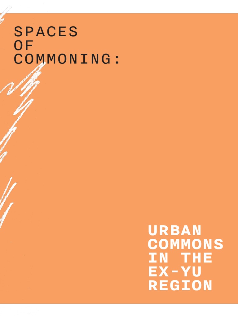 Urban Commons in Ex-YU Region | PDF | Governance | Capitalism