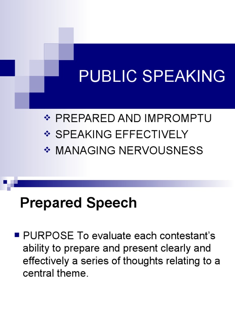 Public Speaking: Prepared and Impromptu Speaking Effectively Managing ...