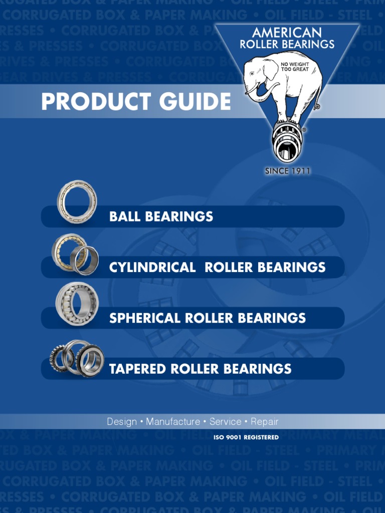 Product Guide: Design - Manufacture - Service - Repair | PDF | Bearing ...