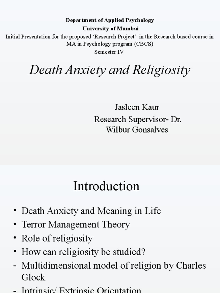 Death Anxiety and Religiosity: Jasleen Kaur Research Supervisor-Dr. Wilbur Gonsalves | PDF ...