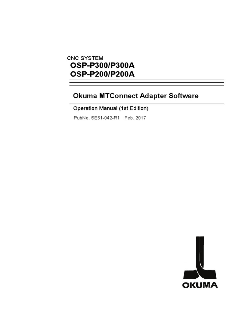 Osp-P300/P300A Osp-P200/P200A: Okuma Mtconnect Adapter Software | PDF | Port (Computer ...