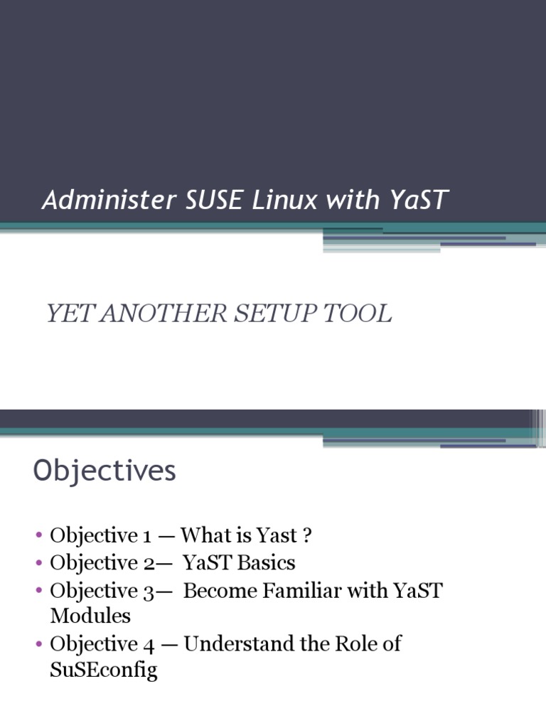 Administer Suse Linux With Yast: Yet Another Setup Tool | PDF | Software Engineering | Linux