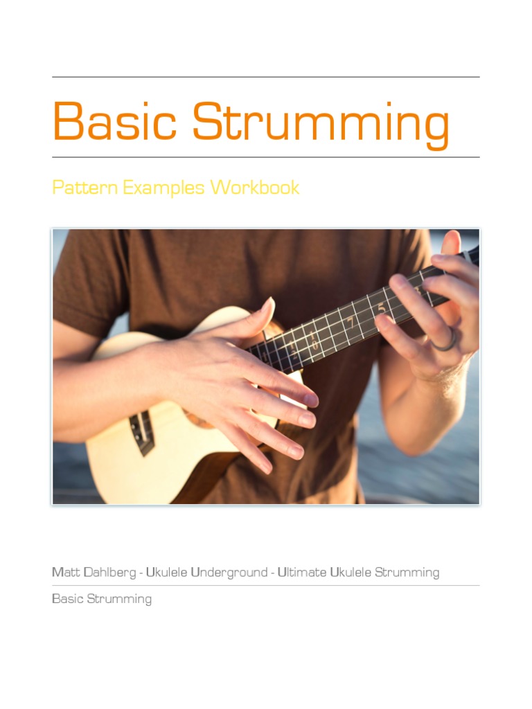 Mastering the Basics: An Introduction to Fundamental Strumming Patterns ...