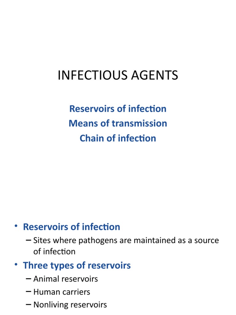Understanding the Reservoirs, Transmission, and Stages of Infectious ...