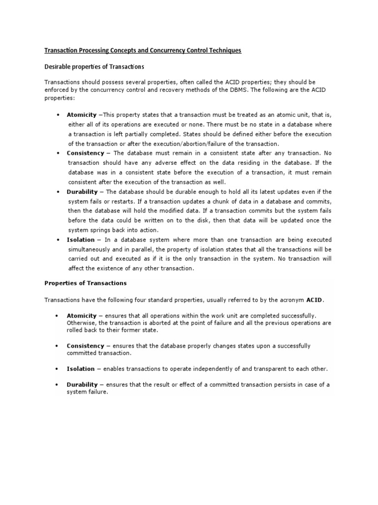 Desirable Properties of Transactions: Transaction Processing Concepts and Concurrency Control ...