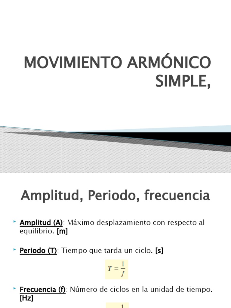7 Movimiento Armónico Simple | PDF | Oscilación | Péndulo