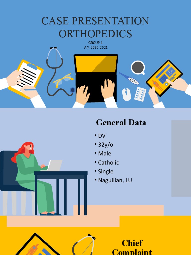 Case Presentation Orthopedics: Group 1 A.Y. 2020-2021 | PDF | Ankle ...