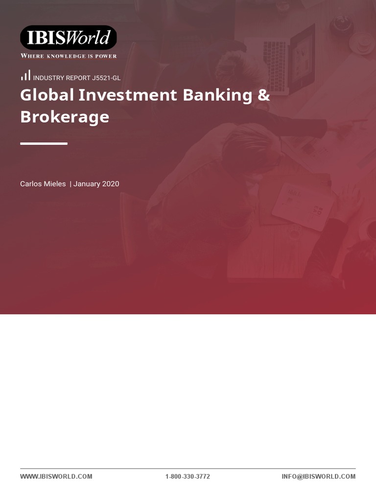 Global Investment Banking & Brokerage Industry Report | PDF ...