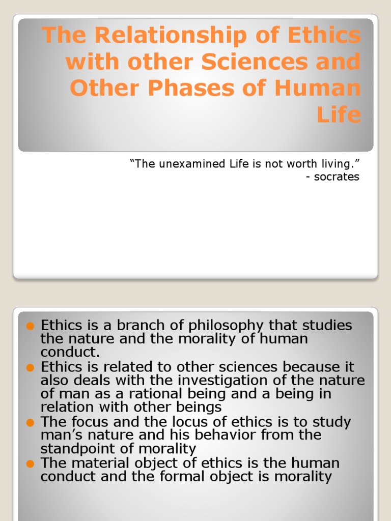 The Relationship of Ethics With Other Sciences and Other Phases of ...
