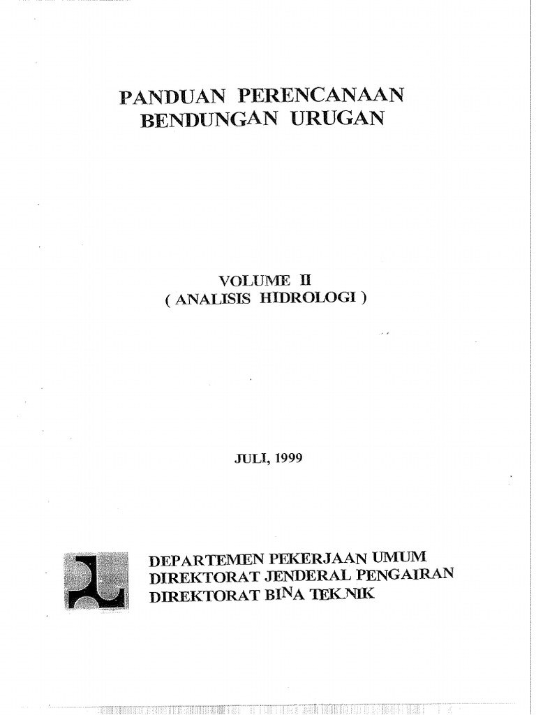 Panduan Perencanaan Bend Urugan Vol 2. Analisis Hidrologi PDF | PDF