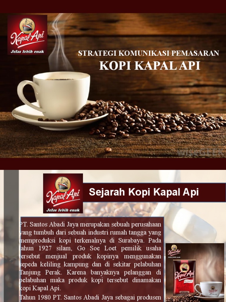 Kopi Kapal Api: Strategi Komunikasi Pemasaran | PDF | Memasak, Makanan ...