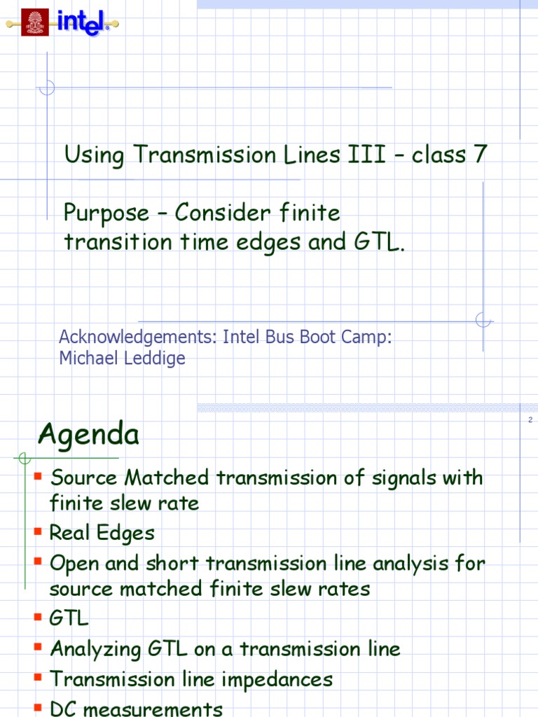 Using Transmission Lines III - Class 7 Purpose - Consider Finite ...