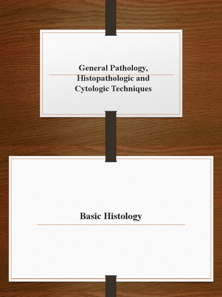 General Pathology, Histopathologic and Cytologic Techniques | PDF ...