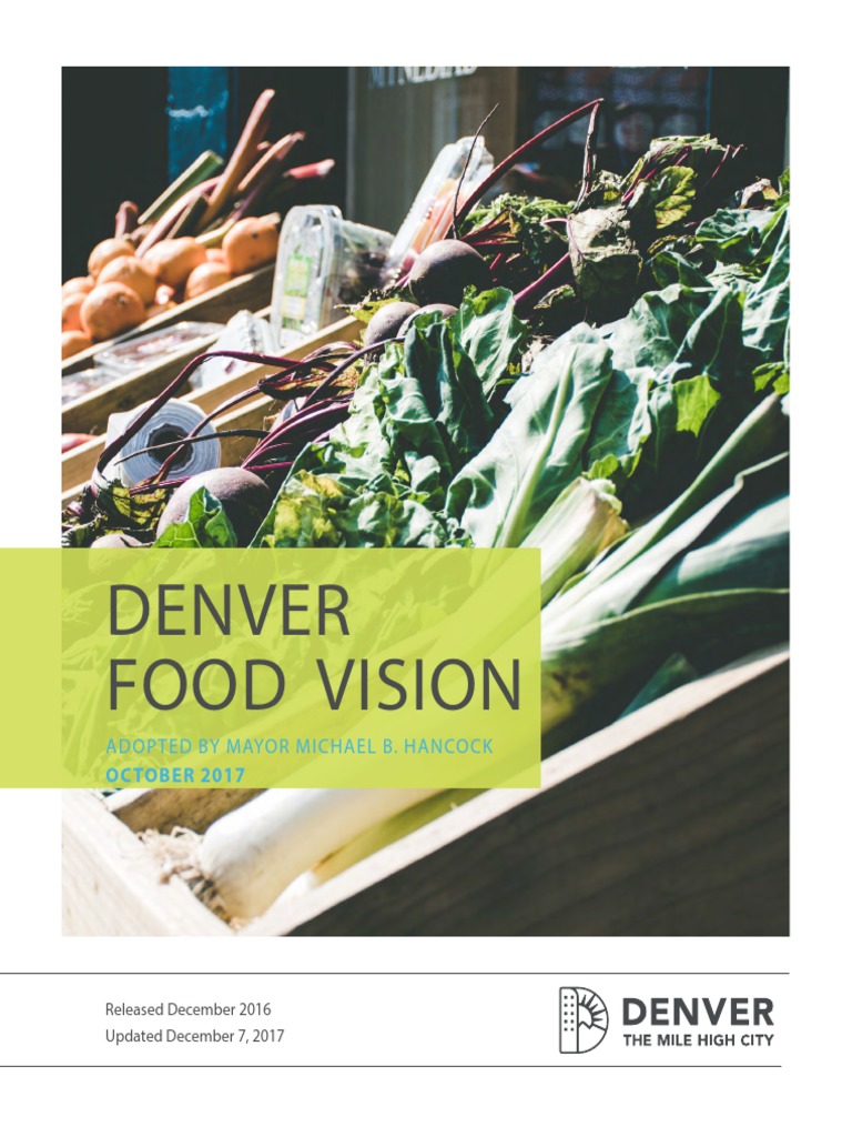 Denver Food Vision 2030 Overview | PDF | Foods | Supplemental Nutrition ...
