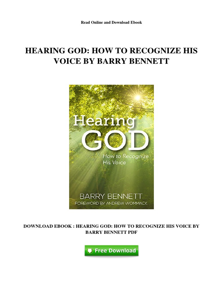 Hearing God: How To Recognize His Voice by Barry Bennett: Read Online ...