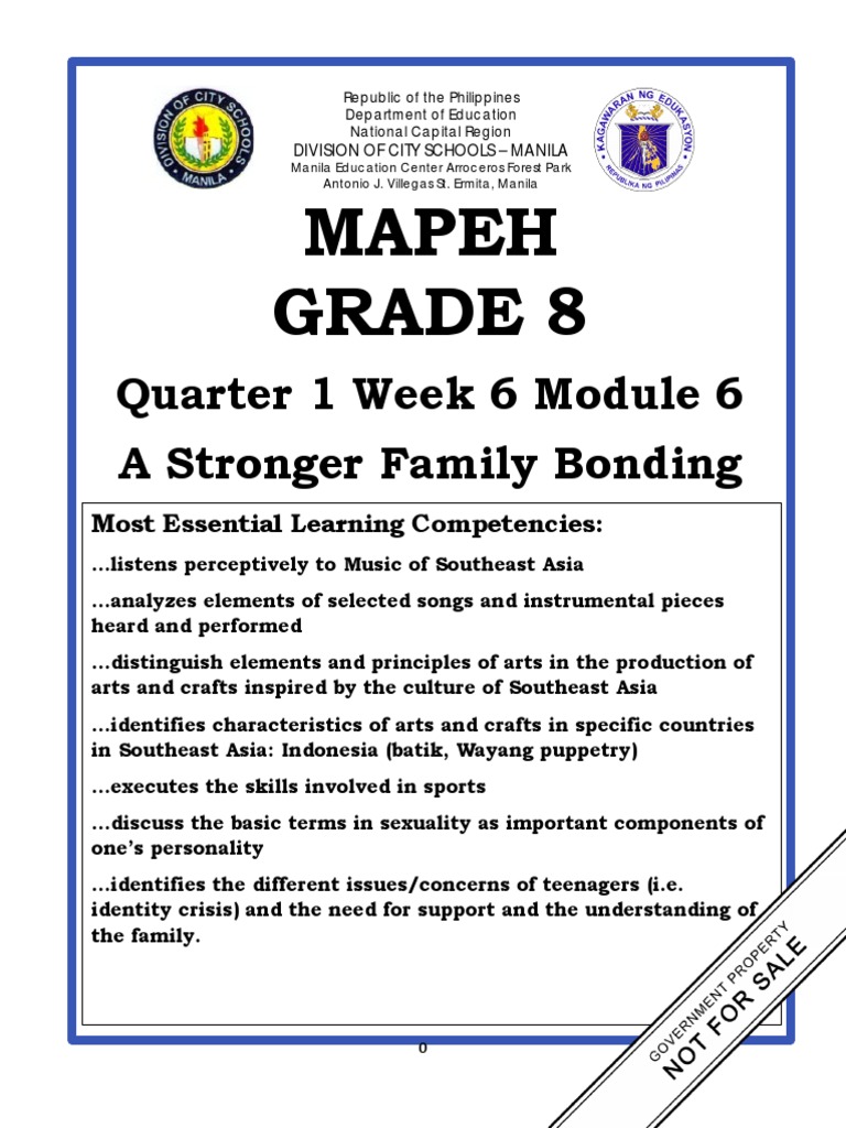 Mapeh Grade 8: Quarter 1 Week 6 Module 6 A Stronger Family Bonding ...