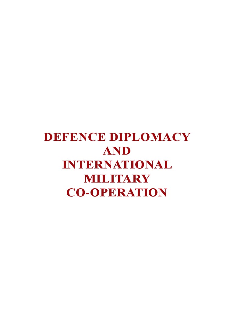 Defence Diplimancy Inside Layout PDF | PDF | Diplomacy | Foreign Policy