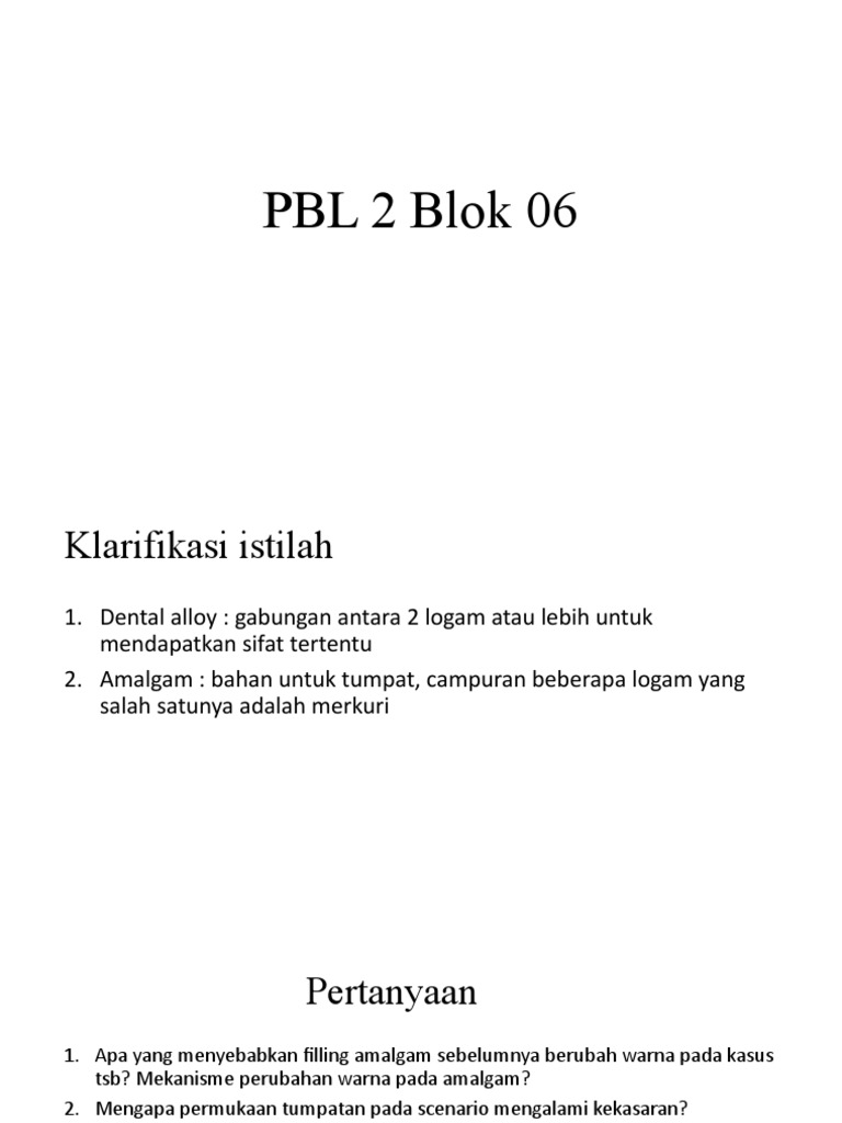 PBL 2 Blok 06 Kedokteran Gigi | PDF