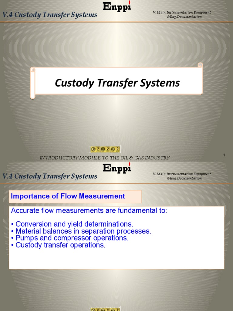 4 - Custody Transfer Systeml | PDF | Flow Measurement | Gases